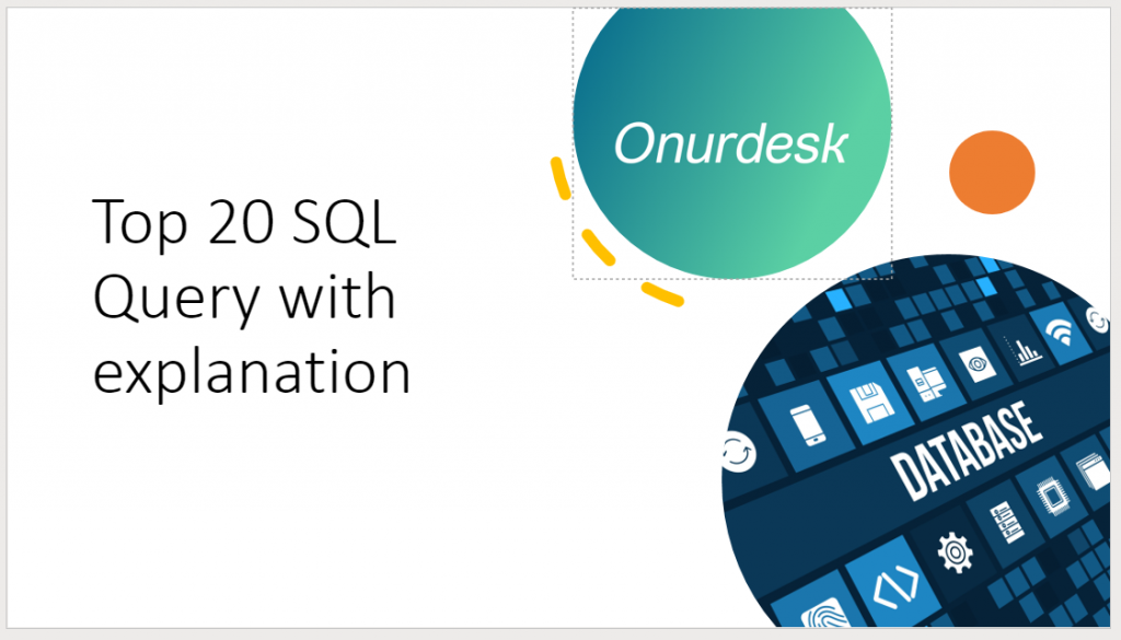 Top 20 Sql Query With Explanation Onurdesk 